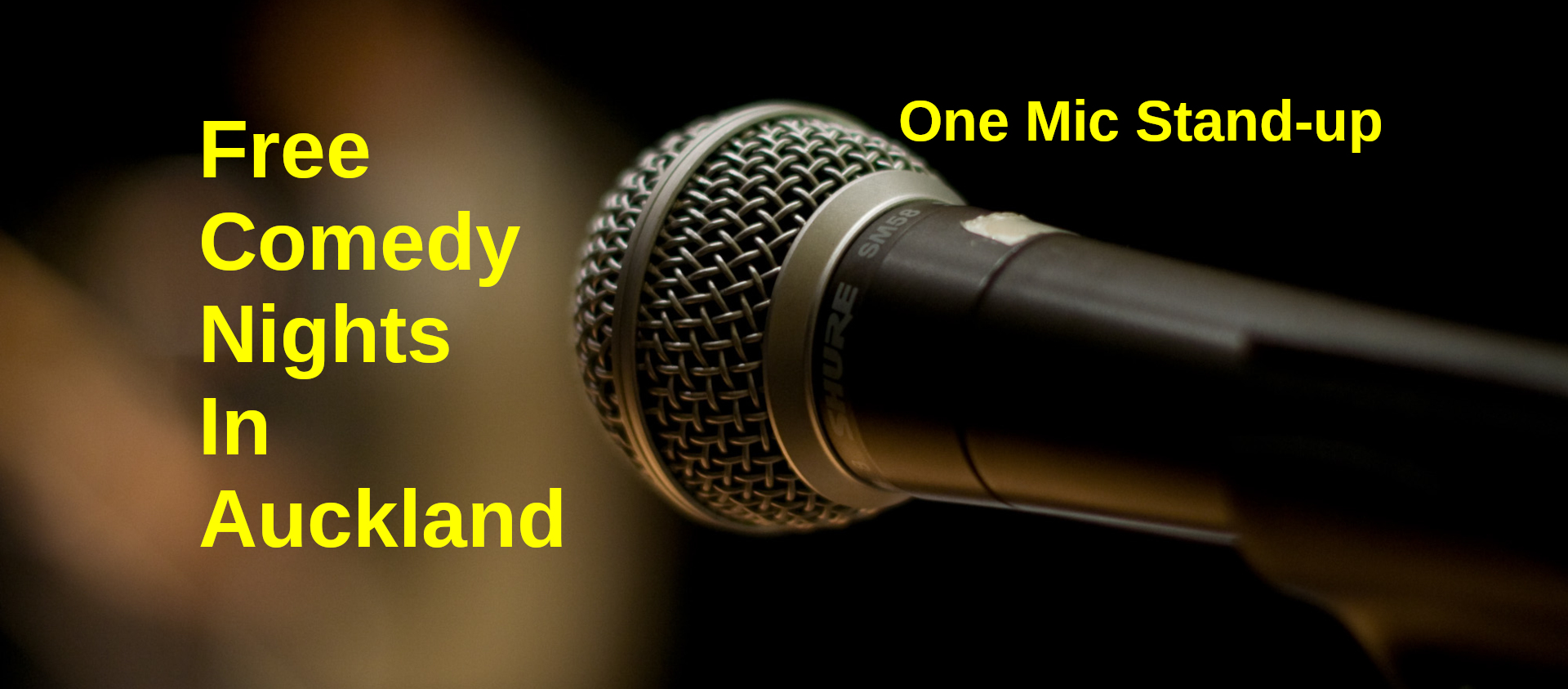 One Mic Stand-Up – Free Stand-up Comedy in Auckland